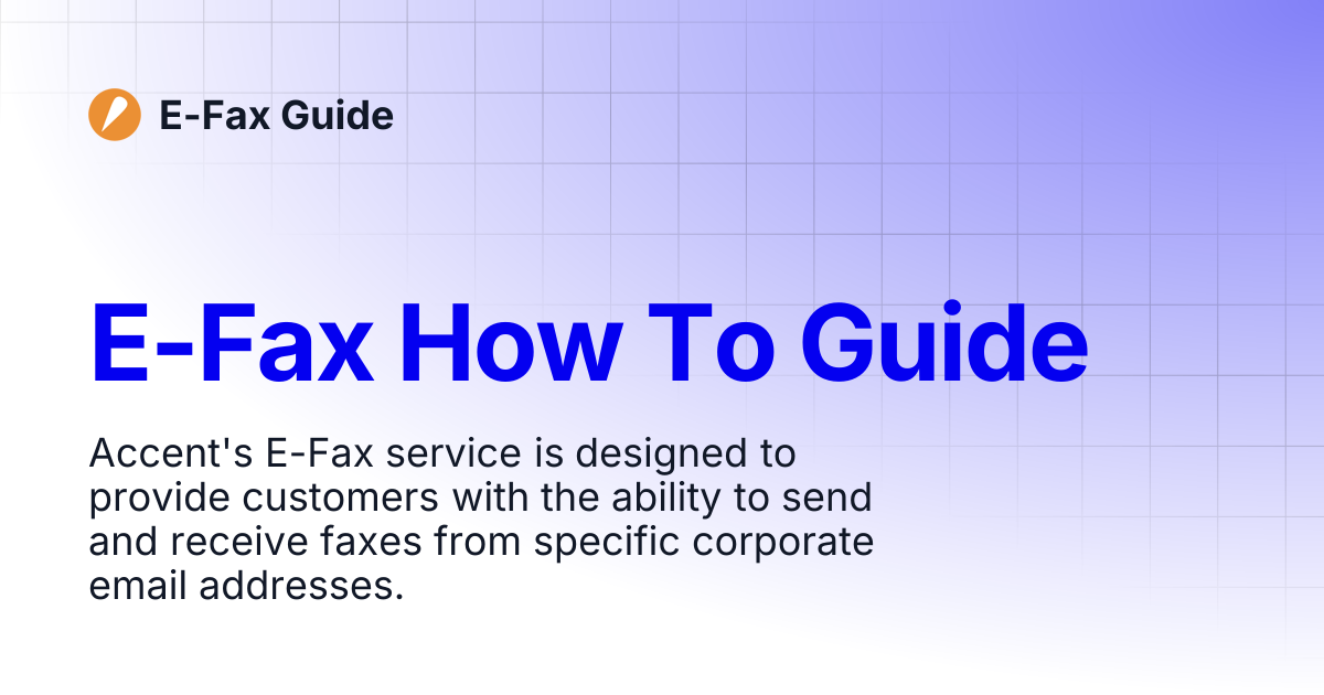 E-Fax How To Guide | E-Fax Guide