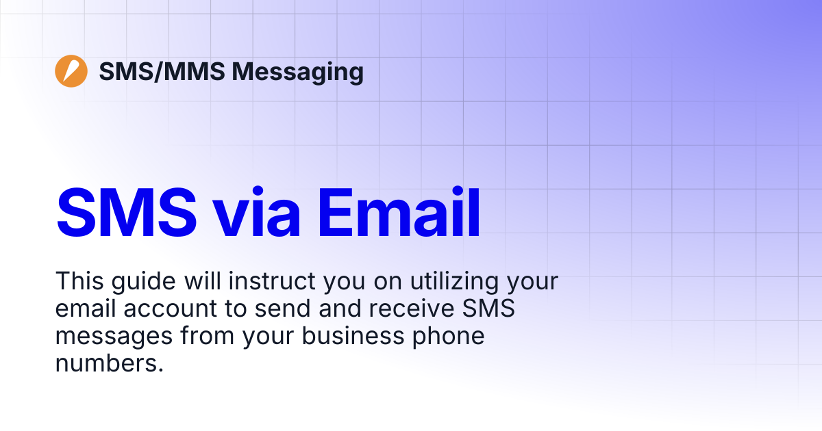 SMS via Email | SMS/MMS Messaging